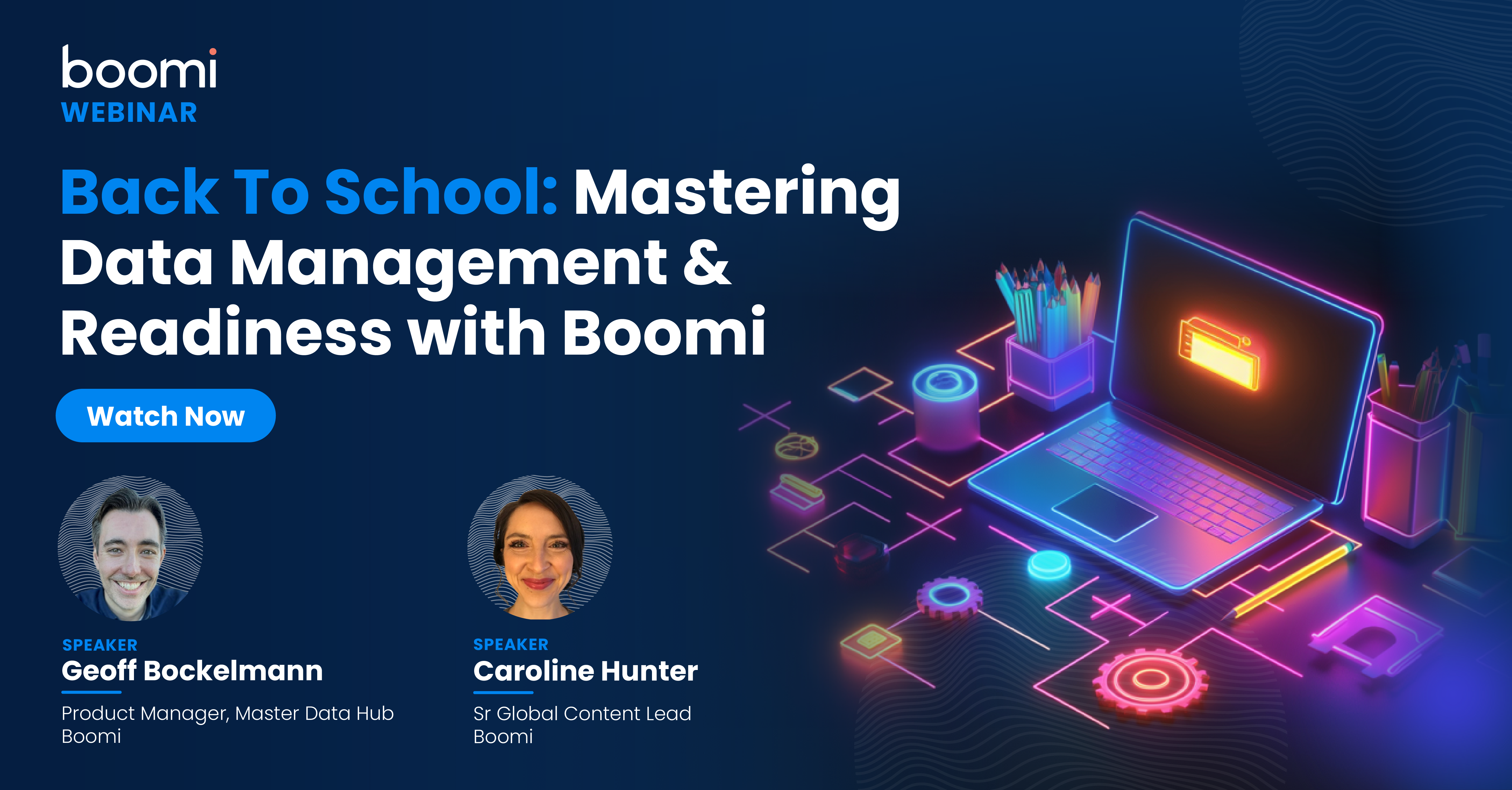Boomi Webinar | Back to School: Mastering Data Management & Readiness with Boomi